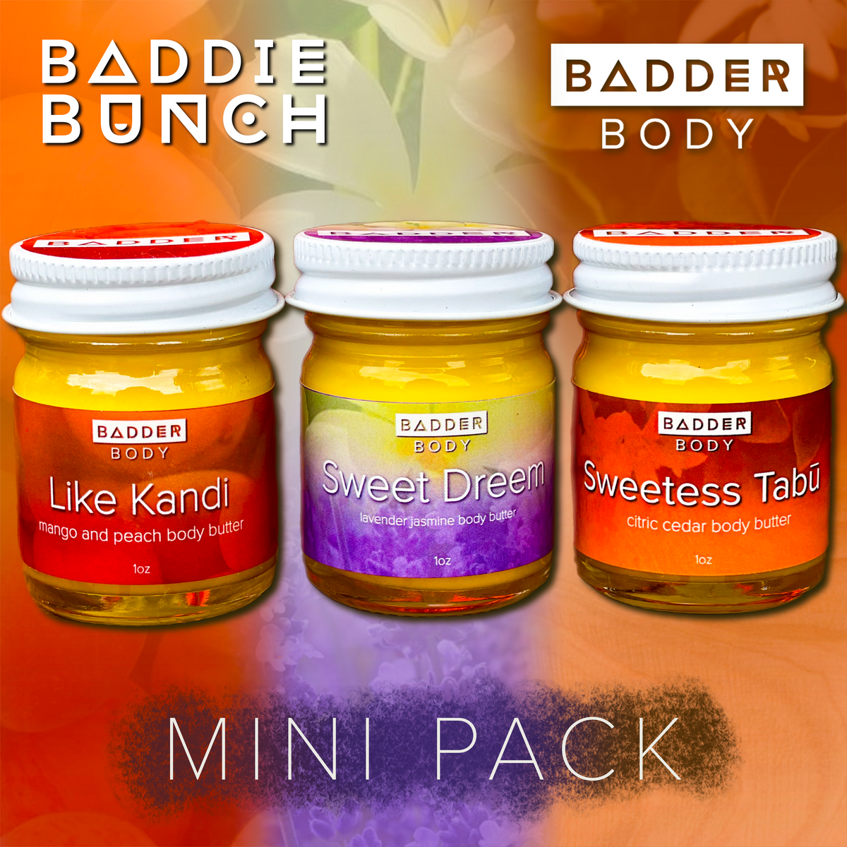 Baddie Bunch Mini Pack – Badder Body